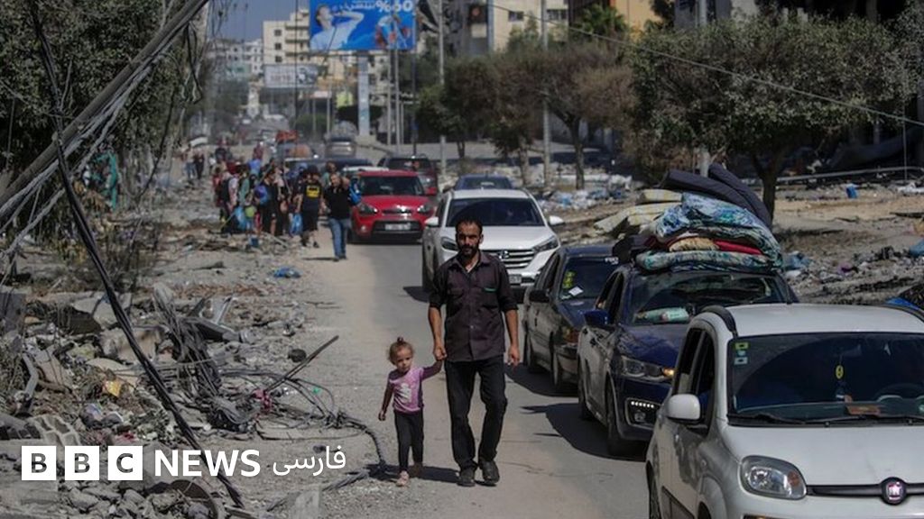 تخلیه غزه: «نمی‌دانیم کجا برویم، هیچ جا امن نیست» - BBC News فارسی