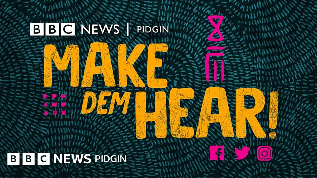 Quiz of di Week - BBC Pidgin - BBC News Pidgin Quiz of di Week - BBC Pidgin - BBC News Pidgin