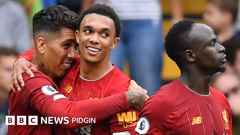 Chelsea vs Liverpool: Di Reds win 2-1 for Stamford Bridge - BBC News Pidgin