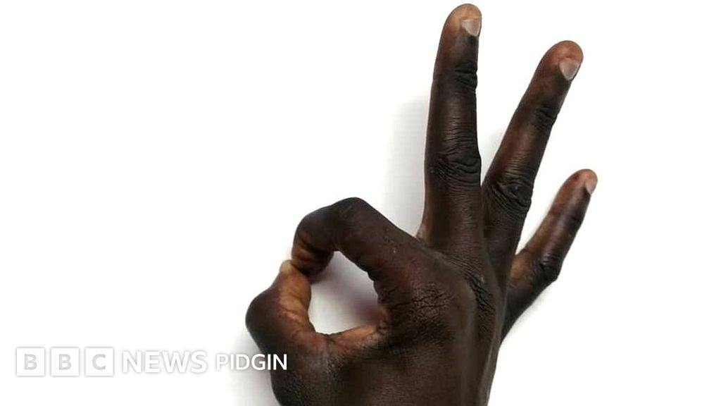'OK' hand sign don become hate symbol - BBC News Pidgin