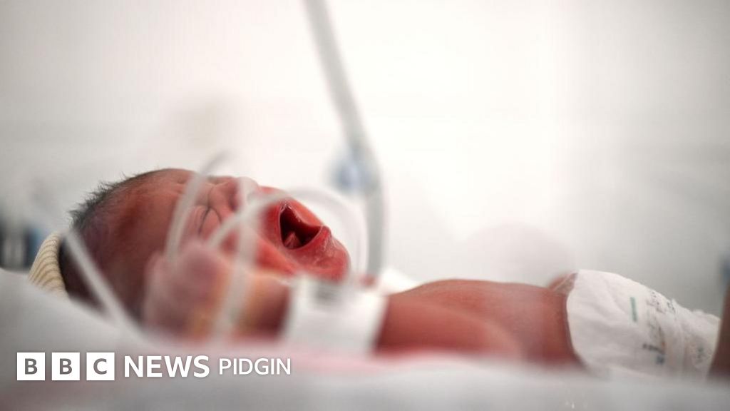 Premature birth: Wetin be premature baby? - BBC News Pidgin