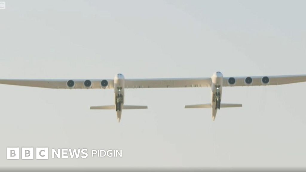World largest plane don make im first flight - BBC News Pidgin