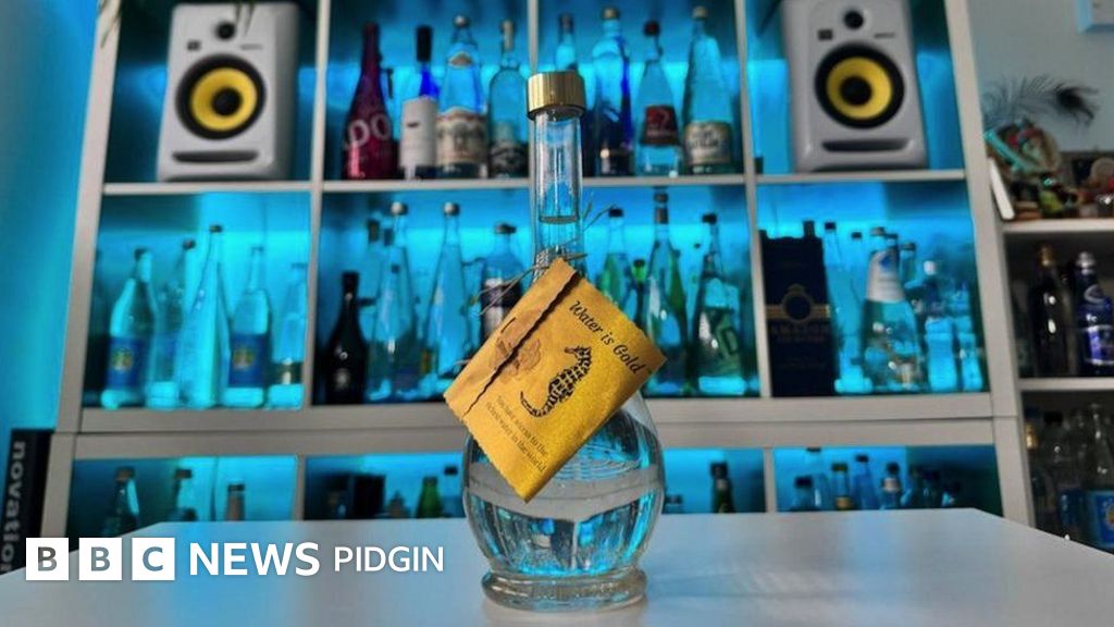 Fine water: The new luxury trend among wealthy pipo - BBC News Pidgin