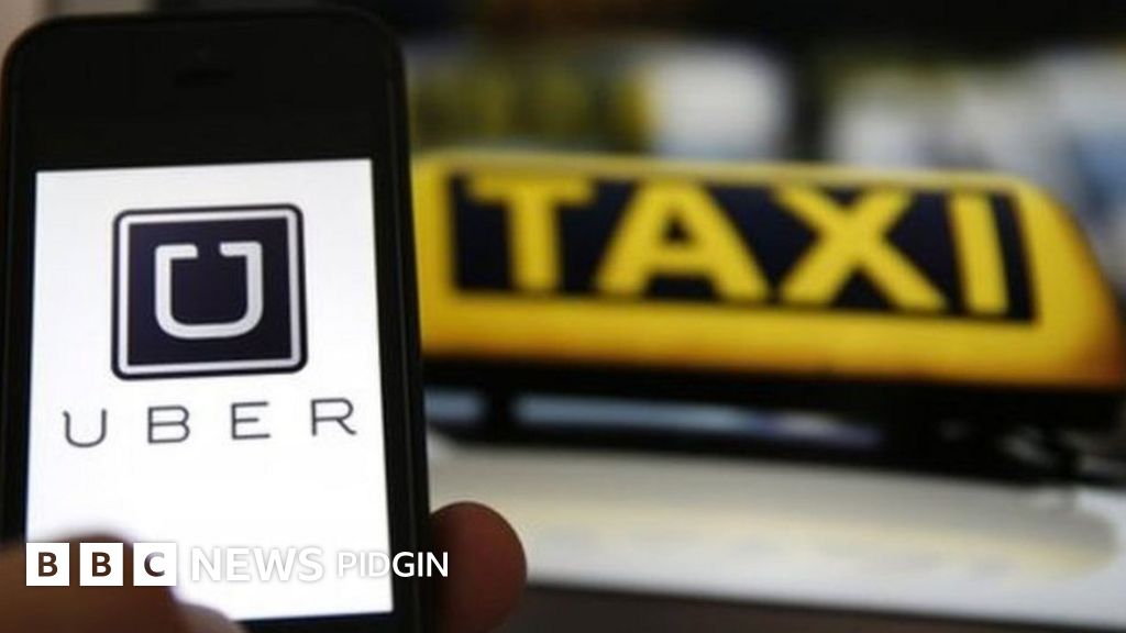 Uber wars: Ghana GPRTU want taxi colour for Uber cars - BBC News Pidgin