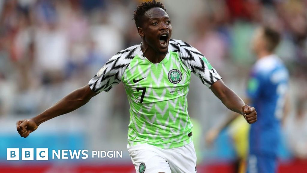 Ahmed Musa: Na di plenti prayers from Nigeria and teamwork help us ...