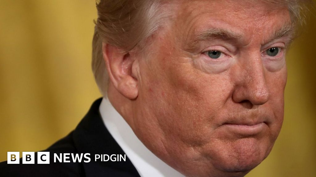 Where be Nambia? President Trump don 'invent' African country - BBC ...