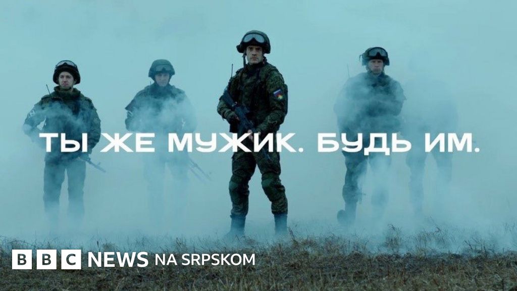 Rusija i napad na Ukrajinu: Vojska ohrabruje muškarce da se pridruže u novoj reklami - BBC News ...