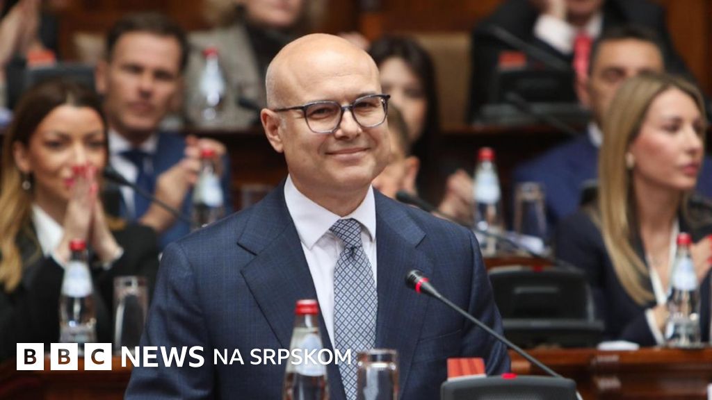 Srbija i politika: Izabrana nova Vlada Srbije, Miloš Vučević premijer - BBC News na srpskom