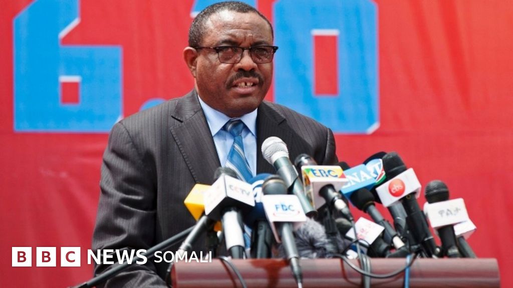 Ra'iisal wasaaraha Itoobiya oo is casilay - BBC News Somali