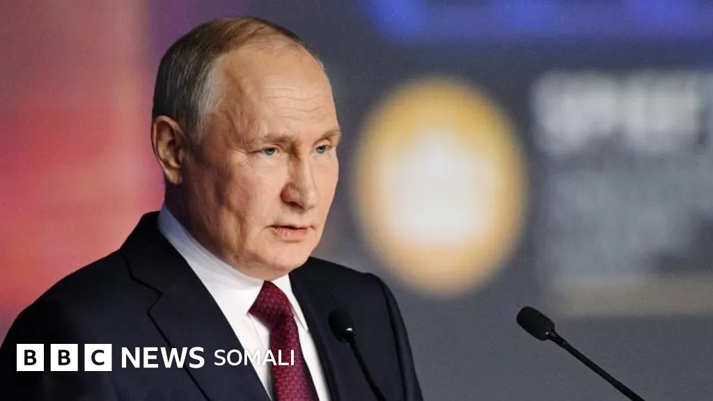 Madaxweynah Ruushka oo xaqiijiyey in uu hubka nukleerka gaarsiiyey dal ...