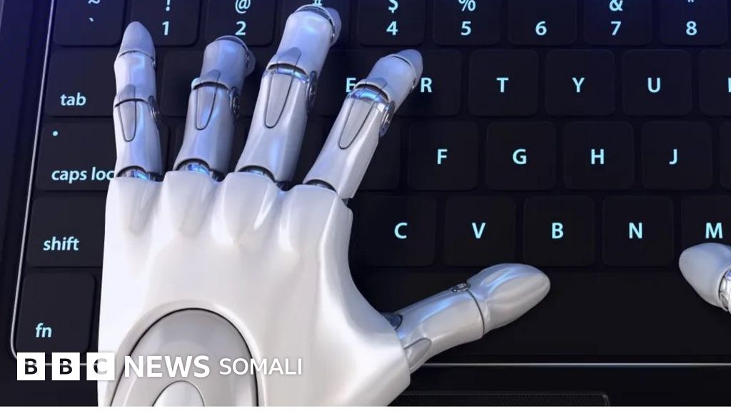 Digniin: "Mashiinnada caqliga macmalka leh dhowaan way naga caqli badan ...