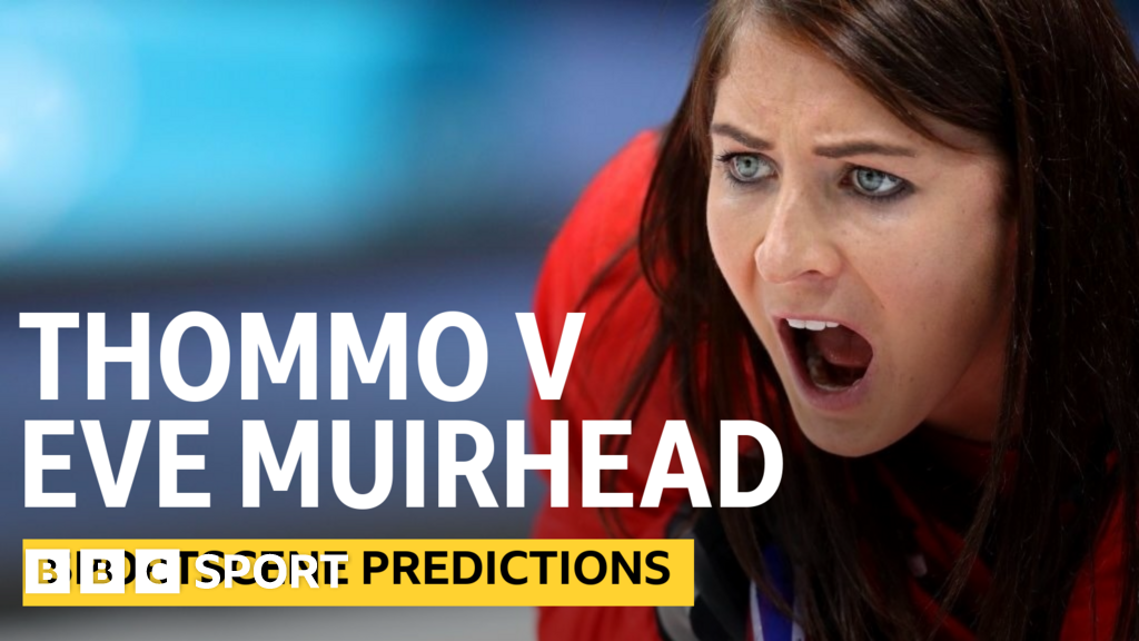 Sportscene predictions: Eve Muirhead takes on Steven Thompson - BBC Sport