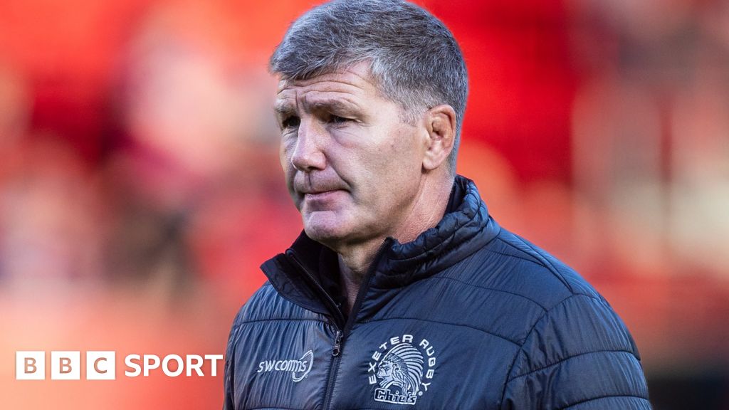 'I hold my hand up,' says Exeter Chiefs boss Rob Baxter after missing ...