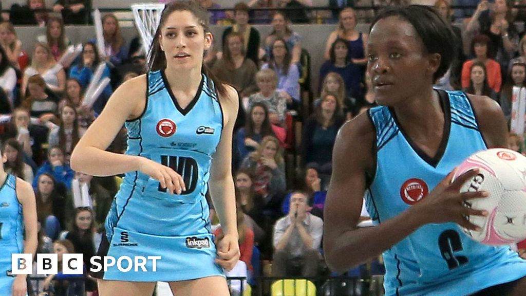 Netball Superleague 2016: Closest ever campaign on the cards - BBC Sport