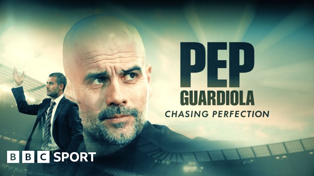 Pep Guardiola documentary: A study in football idealism - BBC Sport