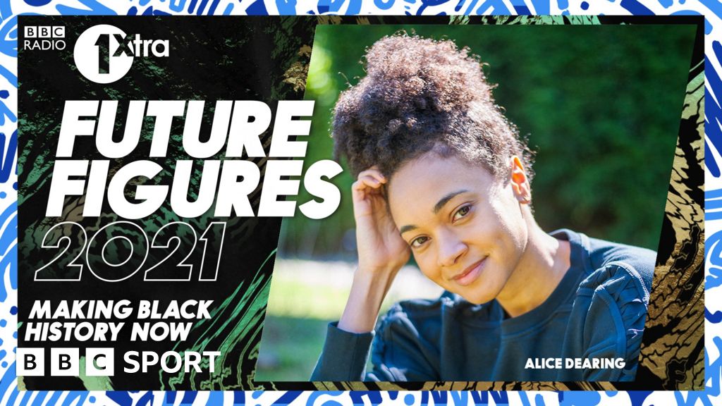 Black History Month: 1Xtra's Future Figures 2021 - Alice Dearing - BBC ...