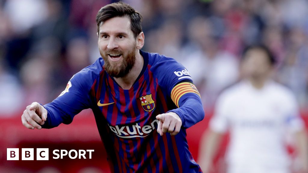 Sevilla 2-4 Barcelona: Lionel Messi scores 50th hat-trick in win - BBC ...