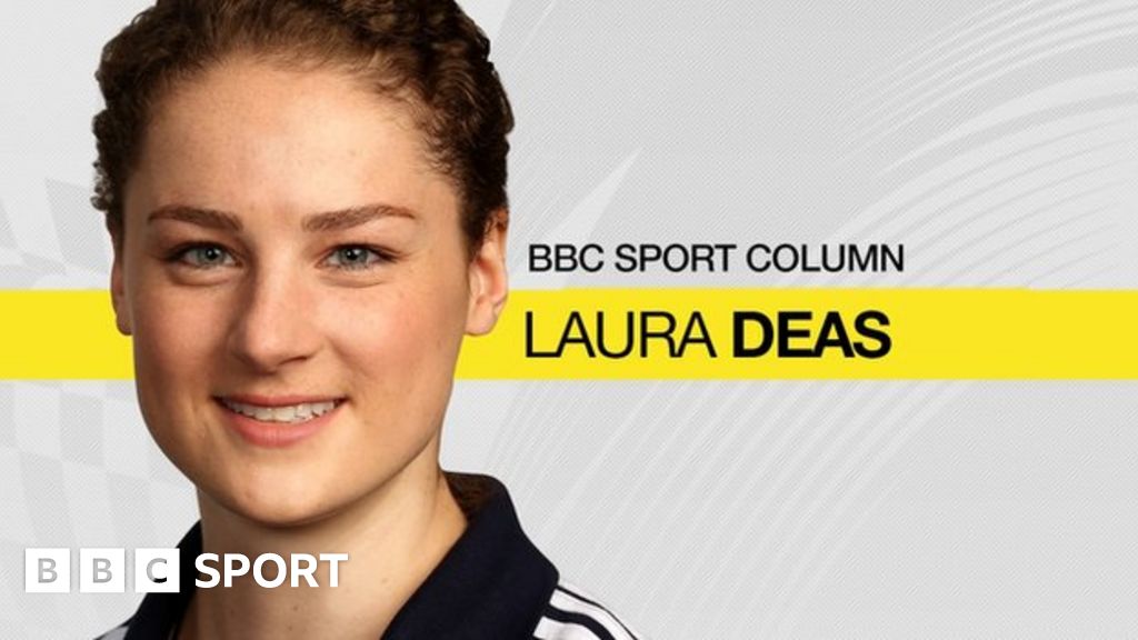 Laura Deas column: 'Fresh challenge after a long, tough season' - BBC Sport