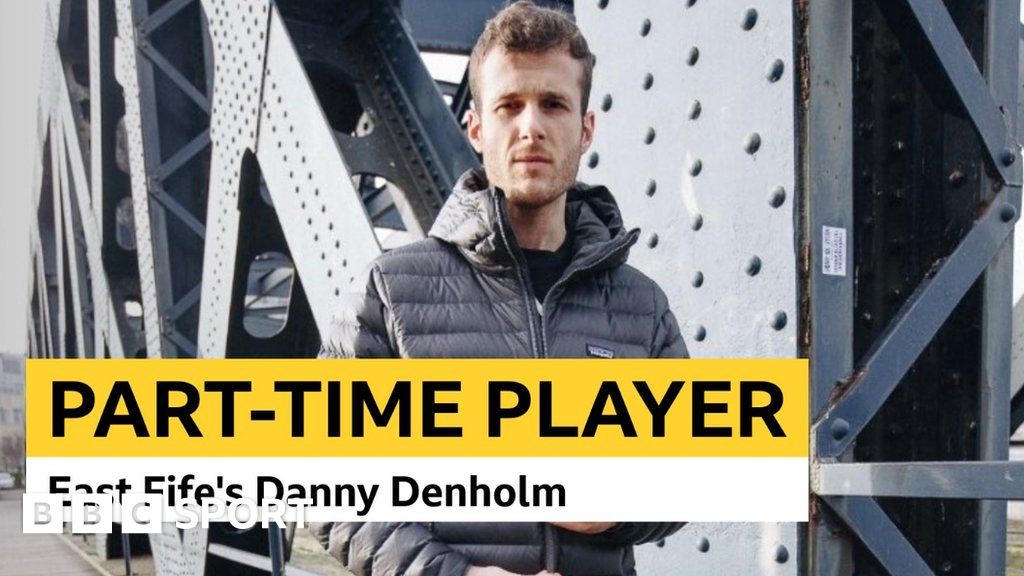 East Fife winger Danny Denholm on football's fine system - BBC Sport
