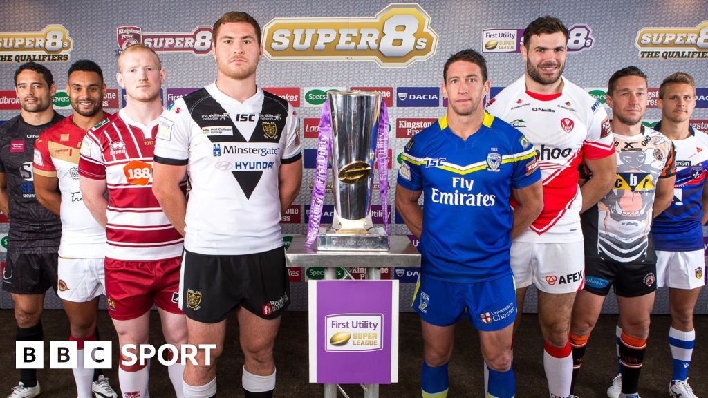 Super 8s: How Super League and Championship work following split - BBC ...