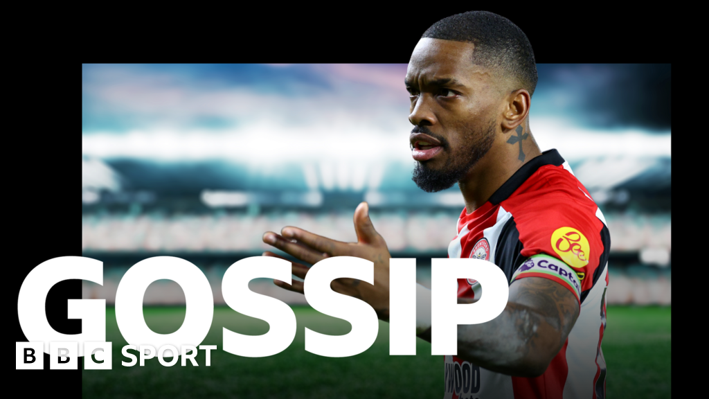 Friday's gossip: Toney, Mbappe, Zubimendi, Salah, Williams, Davies ...