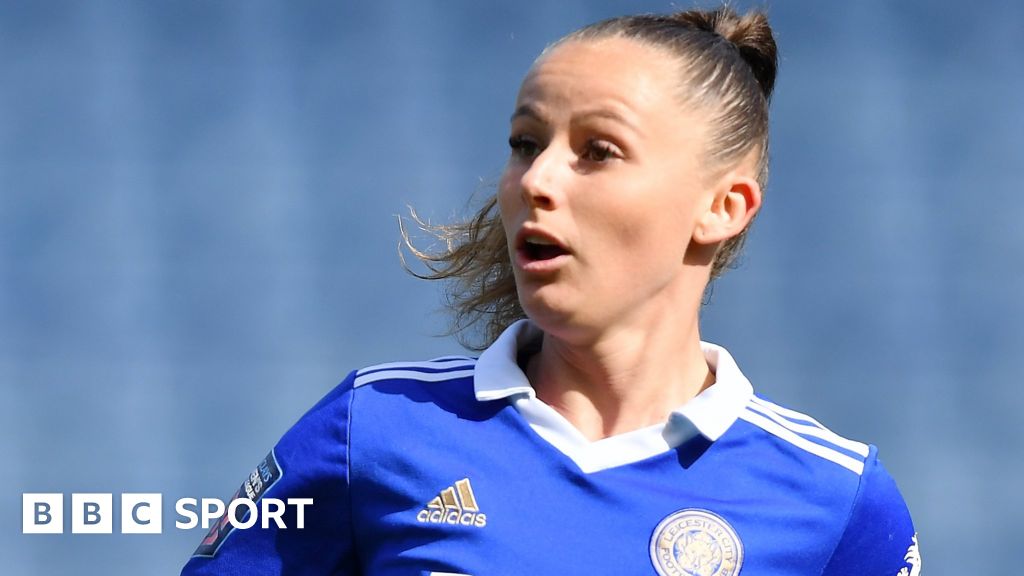 Wales striker Hannah Cain signs new Leicester City deal - BBC Sport