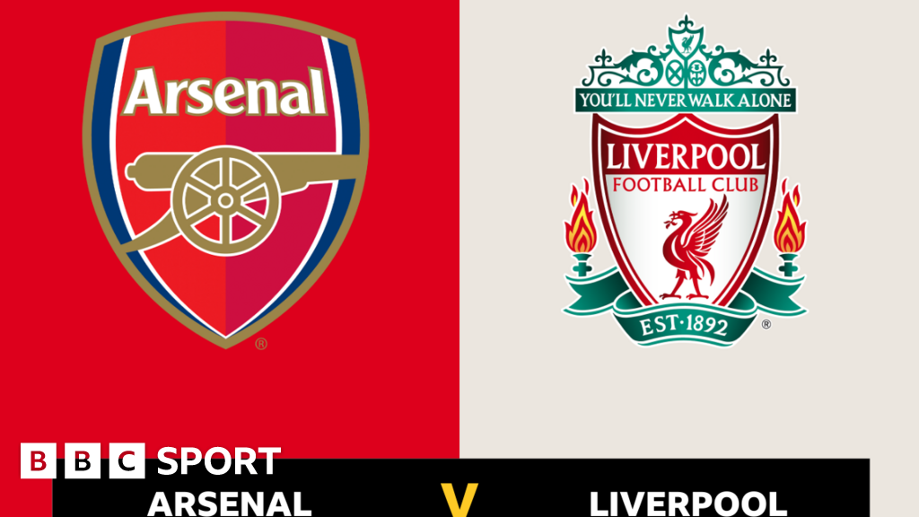 Follow Arsenal v Liverpool live - BBC Sport