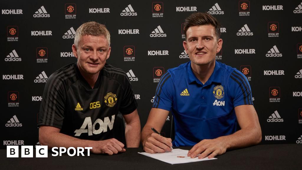 On this day: Harry Maguire signs for Manchester United - BBC Sport