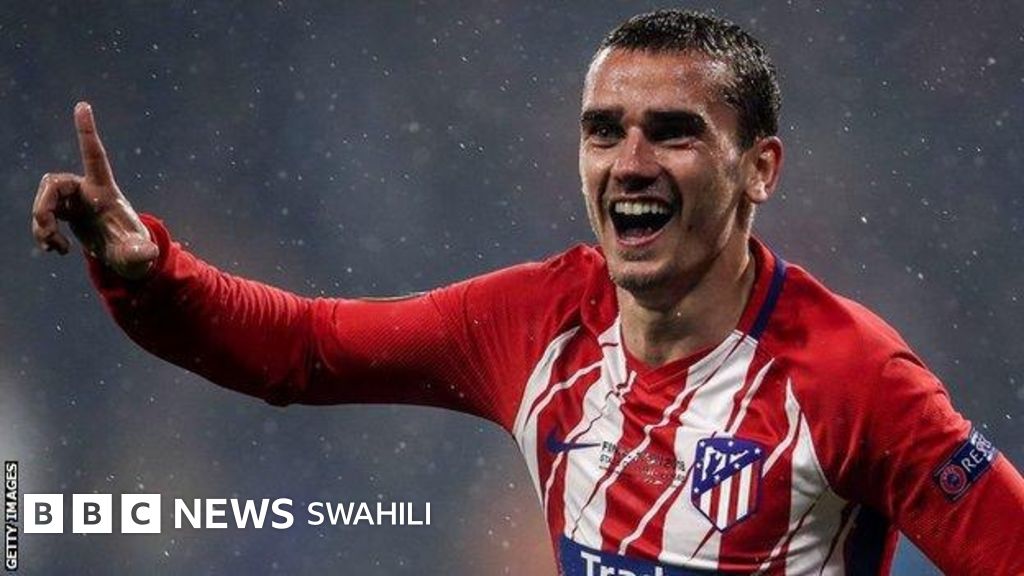 Antoine Griezmann: Simulizi ya kwanini mshambuliaji wa Atletico Madrid ...