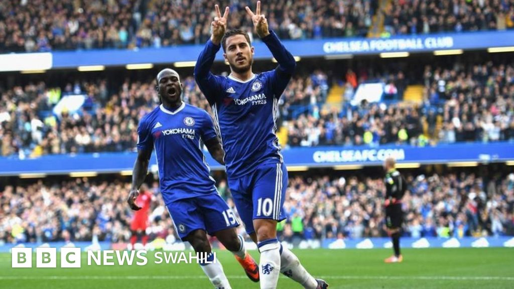 EPL: Chelsea walaza Leicester Stamford Bridge - BBC News Swahili