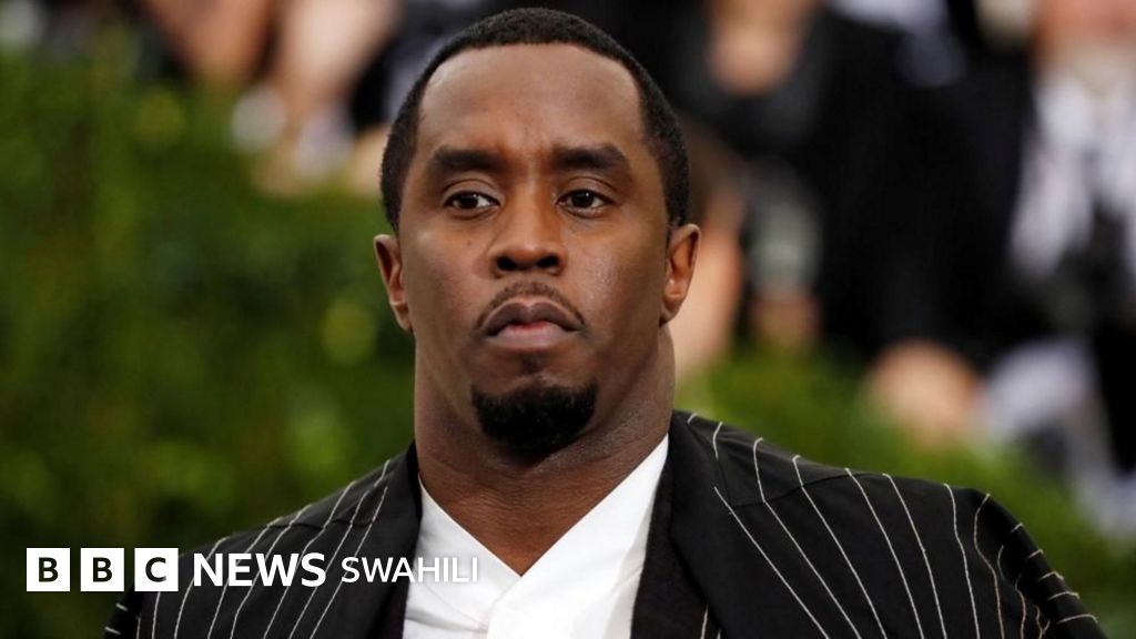 Diddy ni nani na anatuhumiwa nini? - BBC News Swahili