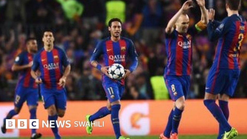Barcelona yaandika historia kwa ushindi wa 6-1 - BBC News Swahili