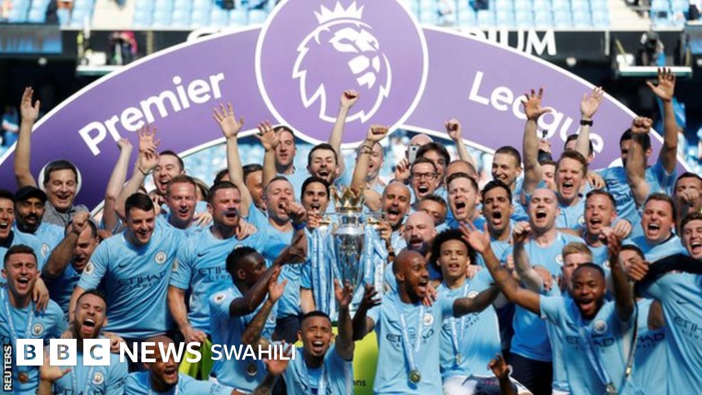 Jedwali la Msimamo wa ligi ya EPL 2017/18 - BBC News Swahili