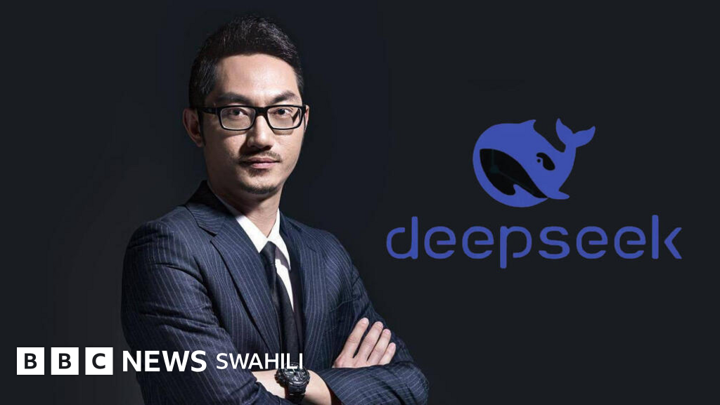 Liang Wenfeng: Mjue mvumbuzi wa DeepSeek - BBC News Swahili