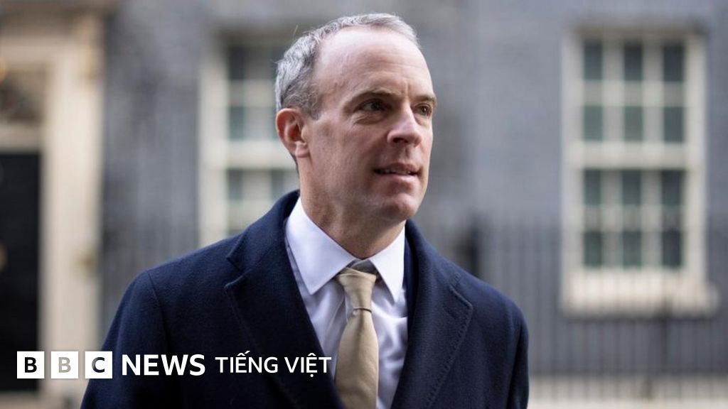 Phó Thủ Tướng Dominic Raab Phải Từ Chức Vì Cáo Buộc Hù Dọa Bắt Nạt