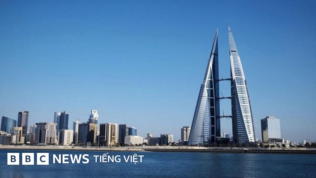 Bahrain, nơi ổn định và thu nhập cao cho lao động nước ngoài - BBC News ...