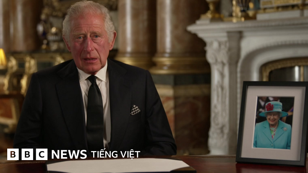 Toàn văn bài phát biểu của Vua Charles III trước người dân Anh và khối ...
