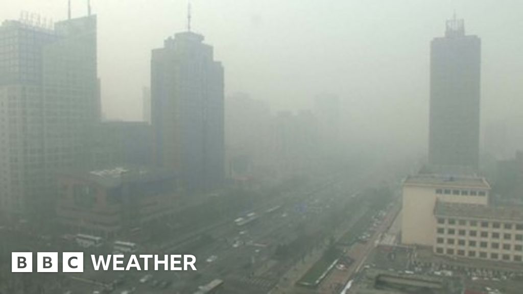China and India shrouded in smog - BBC Weather