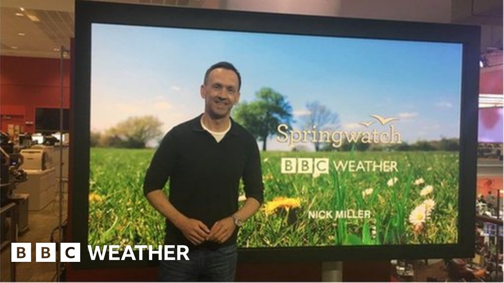 Springwatch weather - BBC Weather