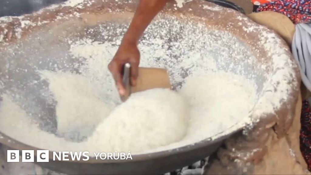 Kí ló dé tí Garri gbé owó lórí lọ́jà? - BBC News Yorùbá