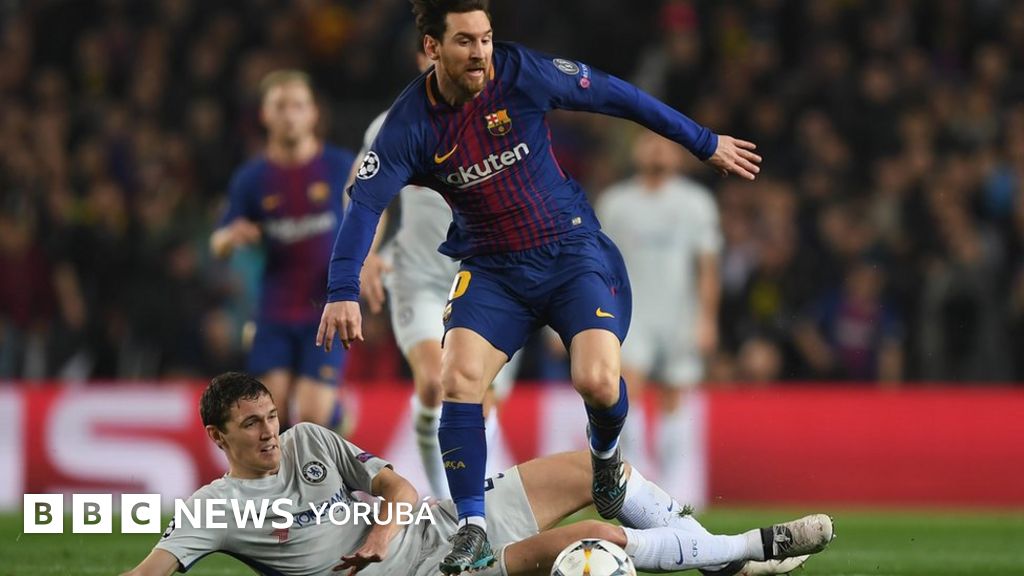 Champions league: Messi fi Chelsea gun akasọ ọgọrun goolu - BBC News Yorùbá