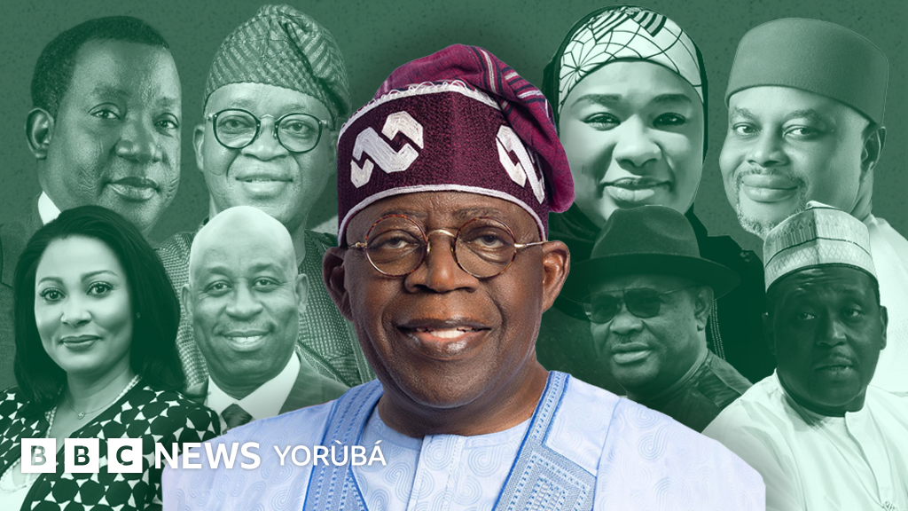 Bola Tinubu Cabinet: Àwọn wo ló wá nínú ìgbìmọ̀ ìṣèjọba Tinubu? - BBC ...