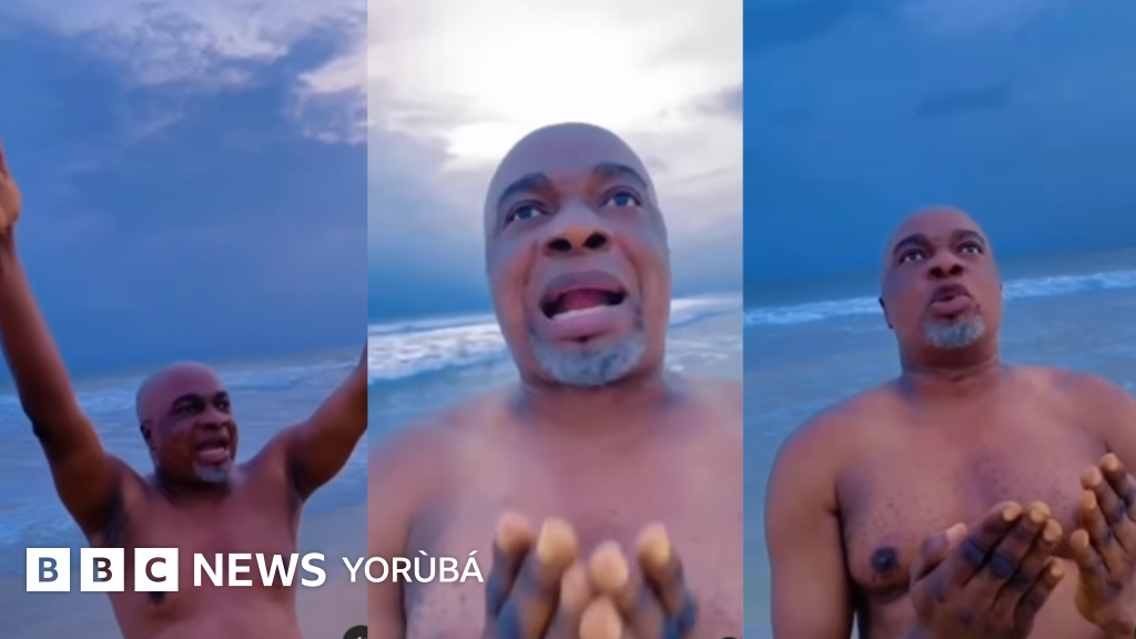 Kí ló gbé Olaiya Igwe lọ sí etí òkun ní ìhòhò ọmọlúàbí láti lọ ṣàdúrà? - BBC News Yorùbá