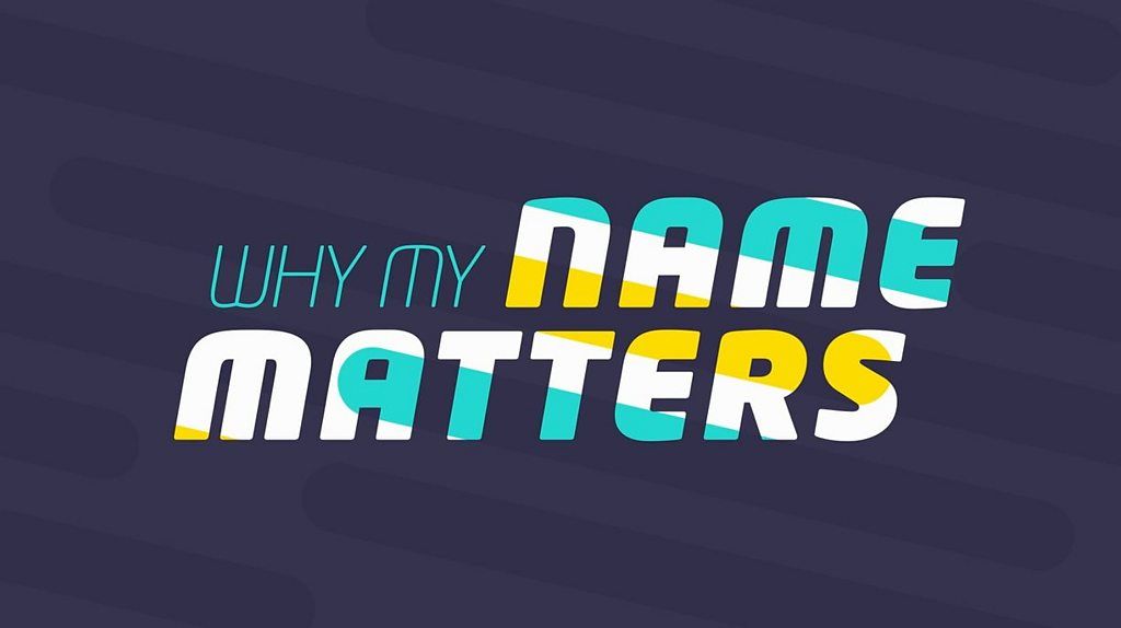 Why do names and how they're pronounced matter? - BBC Newsround