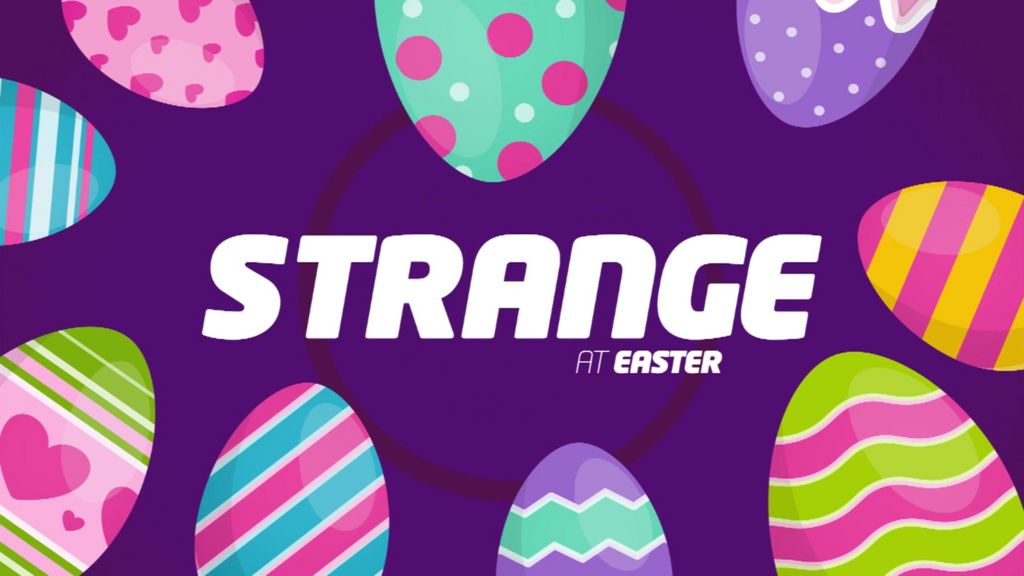 Check out this Easter's strange stories - BBC Newsround