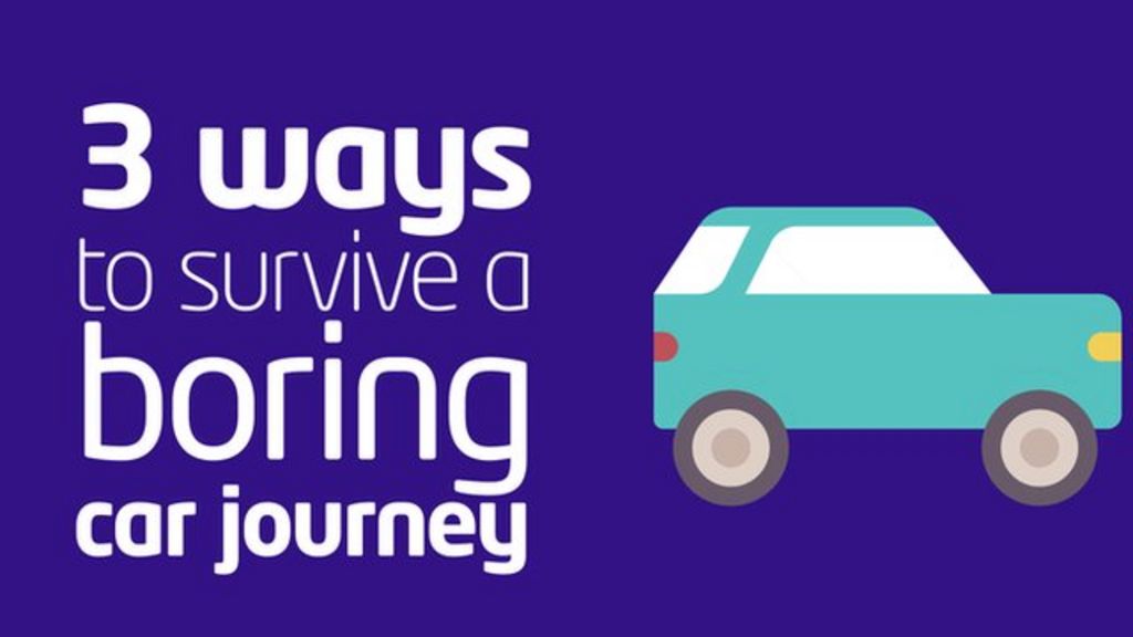 How to beat boredom in the car - BBC Newsround