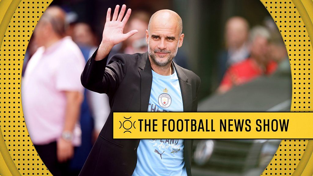 The Football News Show: Guardiola 'still has hunger for titles' - BBC Sport