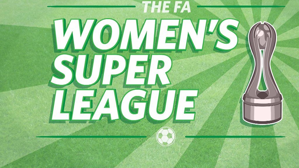 Women's Super League Spring series: Great goals and kit mix-ups - BBC Sport