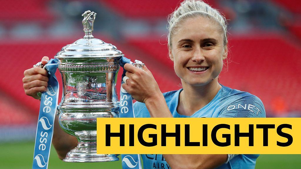 Women's FA Cup final highlights: Man City 3-0 West Ham - BBC Sport