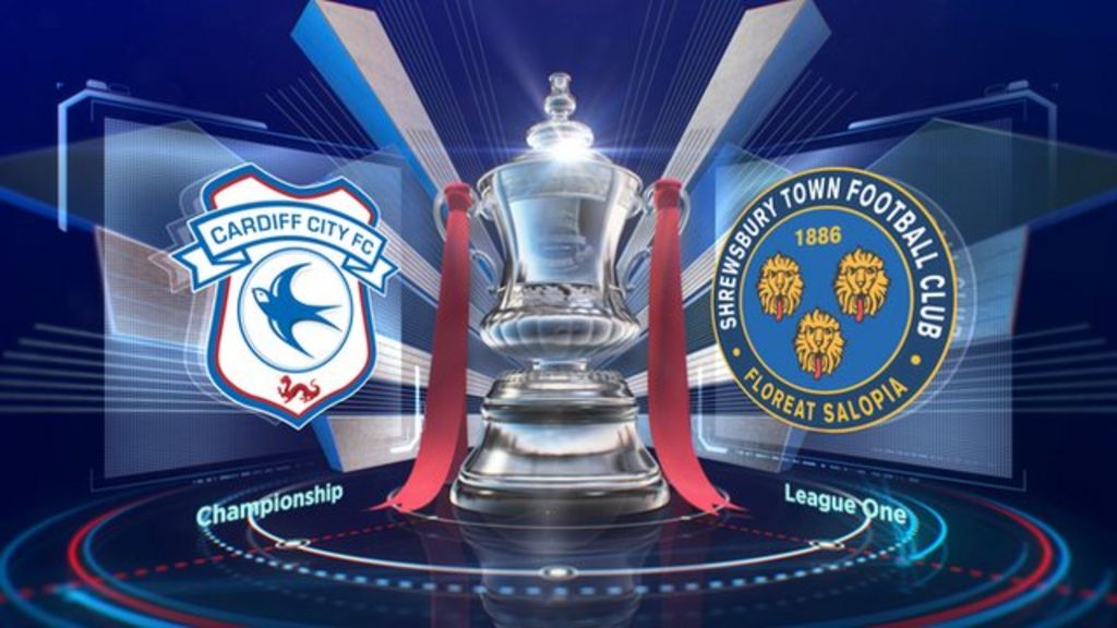 FA Cup highlights: Cardiff 0-1 Shrewsbury - BBC Sport